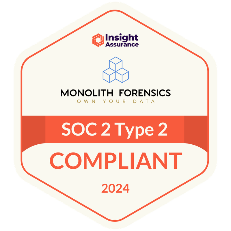 Monolith Forensics | Digital Forensics, Incident Response, & eDiscovery